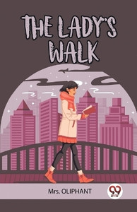 THE LADY'S WALK (Edition2023): Buy THE LADY'S WALK (Edition2023) by Mrs ...