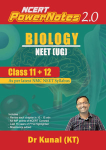 NCERT PowerNotes BIOLOGY For NEET I Class 11 and 12 I Dr Kunal (KT) I ...