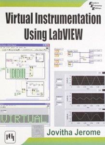 Virtual Instrumentation Using Labview: Buy Virtual Instrumentation ...