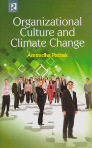 Organizational Culture and Climate Change: Buy Organizational Culture ...