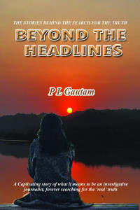 BEYOND THE HEADLINES: Buy BEYOND THE HEADLINES by P L Gautam at Low ...