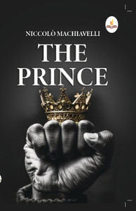 The Prince: Buy The Prince by Niccolo Machiavelli at Low Price in India ...