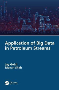 Application of Big Data in Petroleum Streams: Buy Application of Big ...