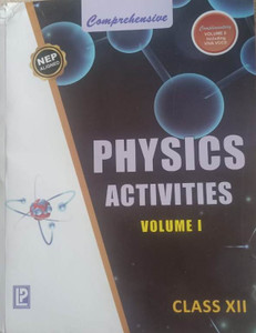 COMPREHENSIVE PHYSICS ACTIVITIES CLASS-XII VOLUME I: Buy COMPREHENSIVE ...