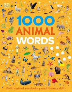 1000 Animal Words: Buy 1000 Animal Words by DK at Low Price in India ...