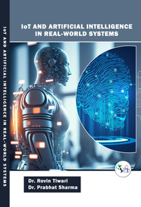 IoT and Artificial Intelligence in Real-World Systems: Buy IoT and ...