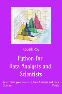 Python for Data Analysts and Scientists: Buy Python for Data Analysts ...