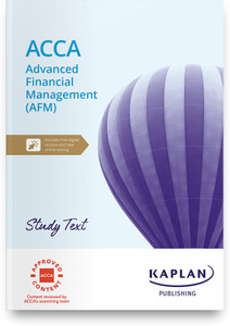 ACCA Advanced Financial Management (AFM) Study Text: Buy ACCA Advanced ...