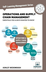 Operations and Supply Chain Management Essentials You Always Wanted to ...