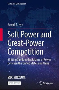 Soft Power and Great-Power Competition: Buy Soft Power and Great-Power ...