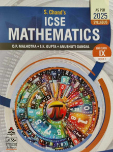 ICSE MATHEMATICS CLASS - 9: Buy ICSE MATHEMATICS CLASS - 9 by S. Chand ...