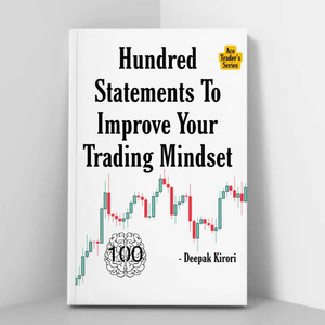 TRADING BOOK | HUNDRED STATEMENTS TO IMPROVE YOUR TRADING MINDSET: Buy ...