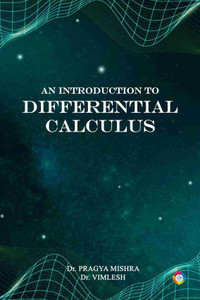 An Introduction to Differential Calculus: Buy An Introduction to ...