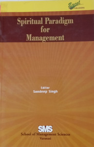 Spiritual Paradigm for Management: Buy Spiritual Paradigm for ...