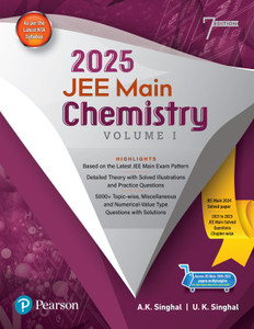 2025 - JEE Main Chemistry Vol 1 | Based on the Latest JEE Main Exam ...
