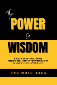 THE POWER OF WISDOM: Buy THE POWER OF WISDOM by Ravinder Kaur at Low ...