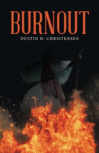 Burnout: Buy Burnout by Christensen Dustin D at Low Price in India ...