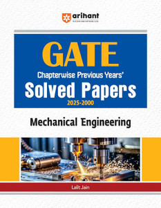 Arihant GATE Chapterwise Previous Years’ Solved Papers (2025-2000) for ...