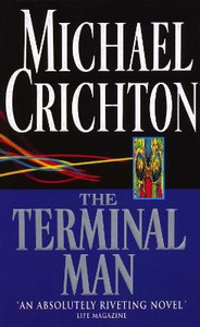 The Terminal Man: Buy The Terminal Man by Crichton Michael at Low Price ...