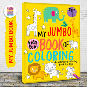 Hello Friend Books My Jumbo Book of Colouring: Draw, Colour or Paint ...