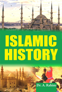 Islamic History: Buy Islamic History by Dr. A. Rahim at Low Price in ...