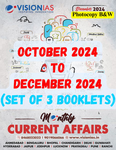 Vision IAS Monthly Magazine Current Affairs OCTOBER to DECEMBER 2024 ...