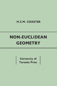 Non-Euclidean Geometry: Buy Non-Euclidean Geometry by Coxeter H.S.M. at ...