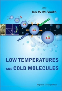Low Temperatures And Cold Molecules: Buy Low Temperatures And Cold ...
