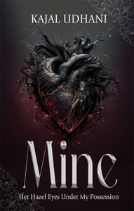 MINE: HER HAZEL EYES UNDER MY POSSESSION: Buy MINE: HER HAZEL EYES ...