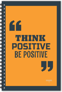 ESCAPER Think Positive Be Positive Motivational Quotes Diary (Ruled-A5 ...