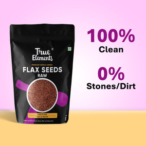 True Elements Raw Flax Seeds, Healthy edible Seeds, Rich in Omega 3 ...