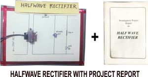 ONTEX ELECTRONICS Half Wave Rectifier Working Investigatory Project ...
