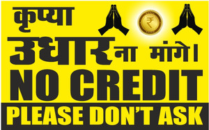 komstec Kripya Udhar na mange No Credit Please Don't Ask' Sign Board ...