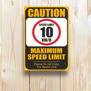 voorkoms Caution Maximum Speed Limit 10 km/h Sign Board Sun Board For ...