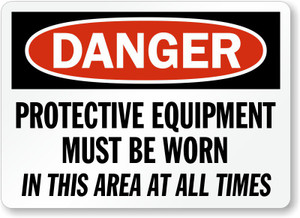 RL DIGTITAL UNITS DANGER PROTECTIVE EQUIPMENT MUST BE WORN SIGN BOARD ...