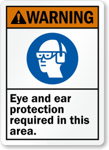 RLDigitalUnits CAUTION eye and ear protection required sign board ...