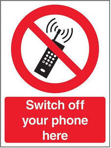 RLDigitalUnits Switch off your phone here sign board Emergency Sign ...