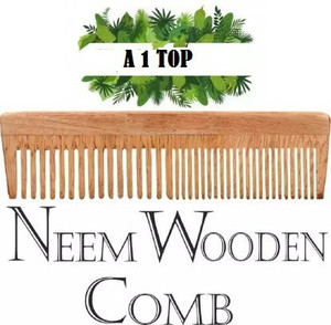A 1 Top Handmade Neem Wood Broad Tooth,Anti-Dandruff Comb For Men And ...