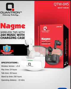Quantron QTW -045 NAGME WIRLESS TWS WITH 24H MUSIC WITH CHARGING CASE ...