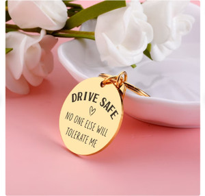 Luxury Brings Drive Safe keychain, Drive safe Handsome I love you ...