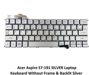 SOLUTIONS-365 COMPATIBLE KEYBOARD FOR ACER ASPIRE S7-191 WITHOUT FRAME ...