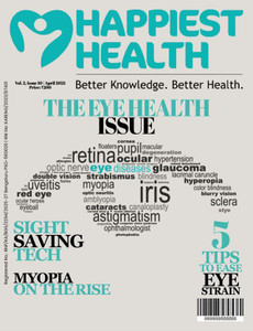 Happiest Health - April 2025 - The Eye Health Issue Magazines Price in ...