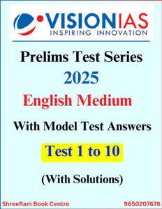 Vision IAS Prelims Test Series 2025 | Test 1 To 10 With Solutions ...