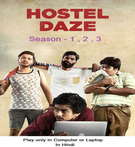 Hostel Daze Season 1 , 2 , 3 in Hindi Play only in Computer or Laptop ...