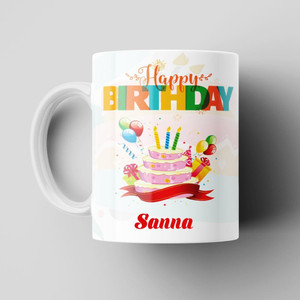Beautum Happy Birthday Sanna Name Model No:CRB003166 White Ceramic ...