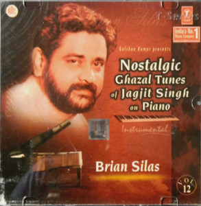 nostalgic ghazal tunes of jagjit singh on piano - brian silas Audio CD ...