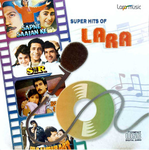 SUPER HITS OF LARA Audio CD Standard Edition Price in India - Buy SUPER ...