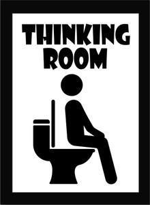 Thinking Room Funny Quotes For Bathroom Walls, Framed Fine Art Print ...