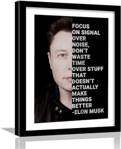 ARAkri Elon Musk quotes wall poster photo frame 14 inch Digital reprint ...