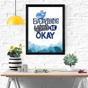 Motivational Quotes Frame Wall Posters|Everything Will Be Okay Wall ...